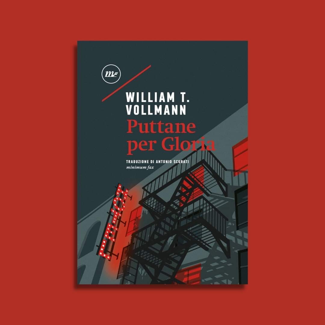 PUTTANE PER GLORIA – William T. Vollmann | conversazioni americane