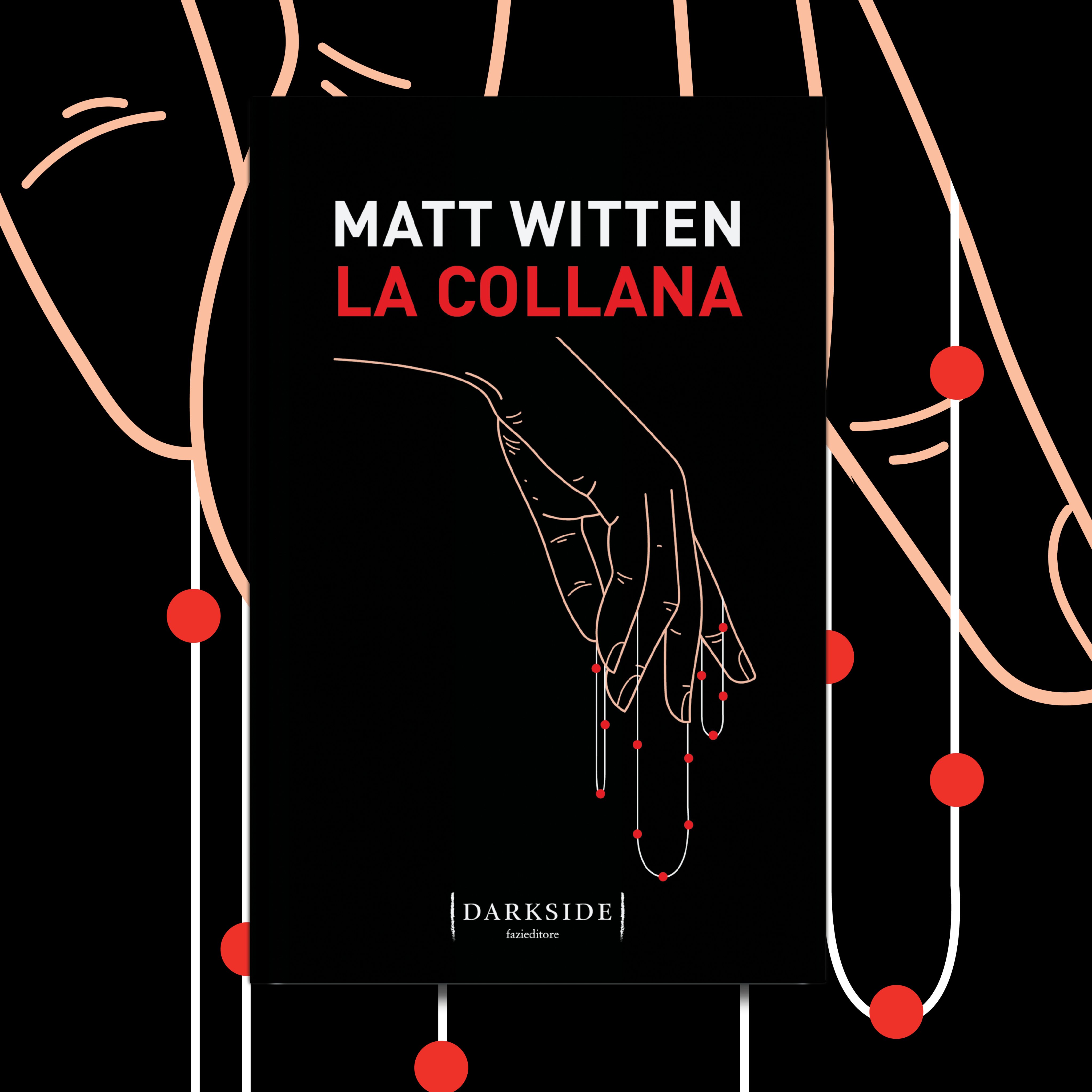 LA COLLANA – Matt Witten | conversazioni americane